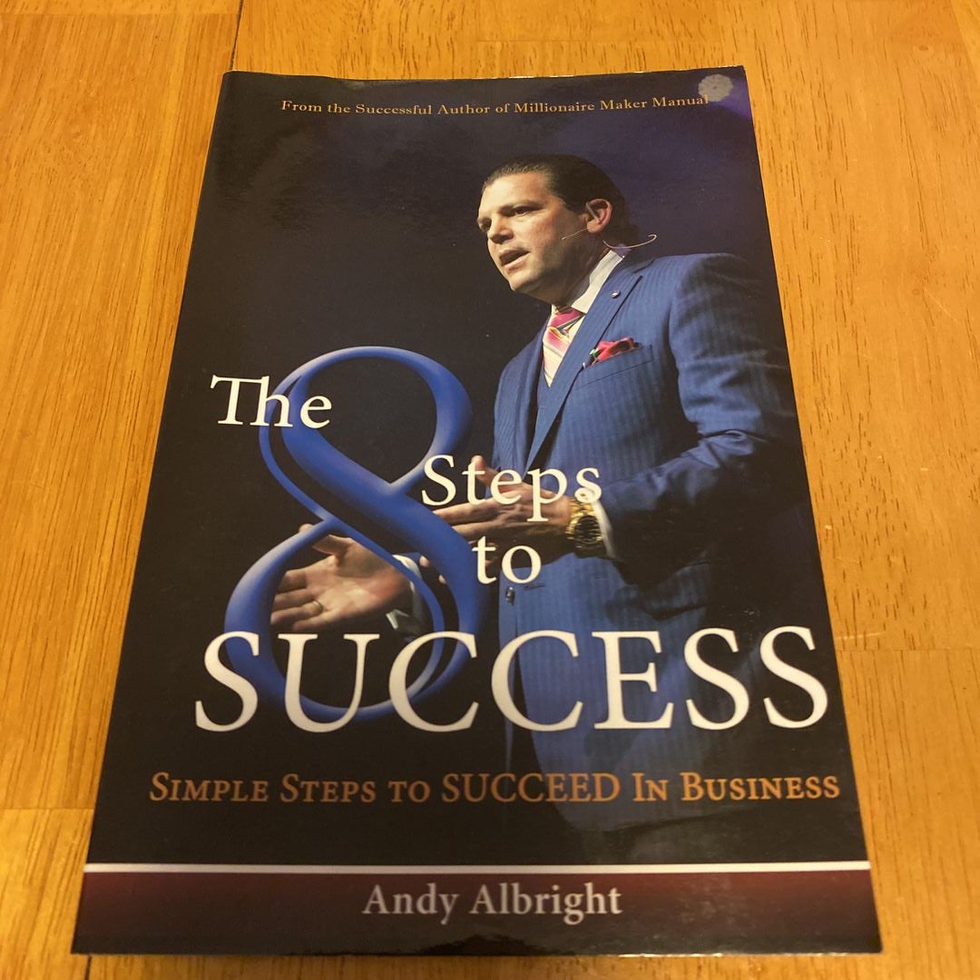 The 8 Steps to Success