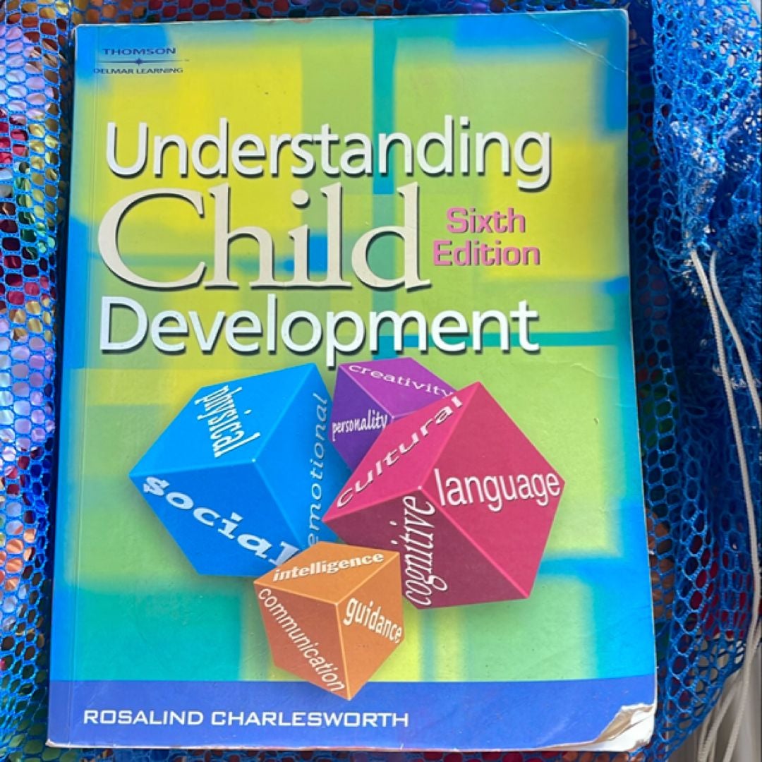 Understanding Child Development by Rosalind Charlesworth