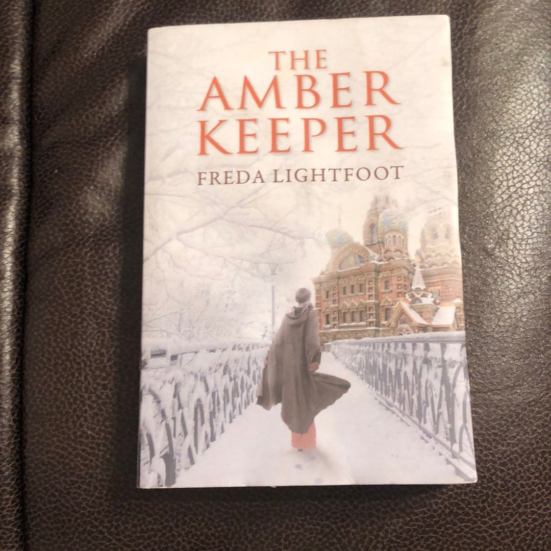 The Amber Keeper by Freda Lightfoot