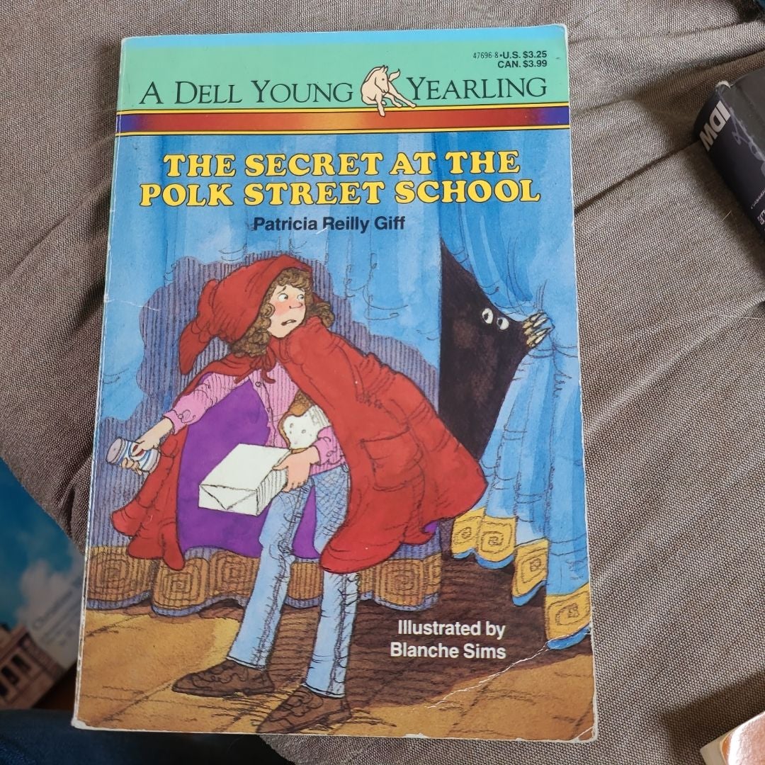 The Secret at the Polk Street School by Patricia Reilly Giff