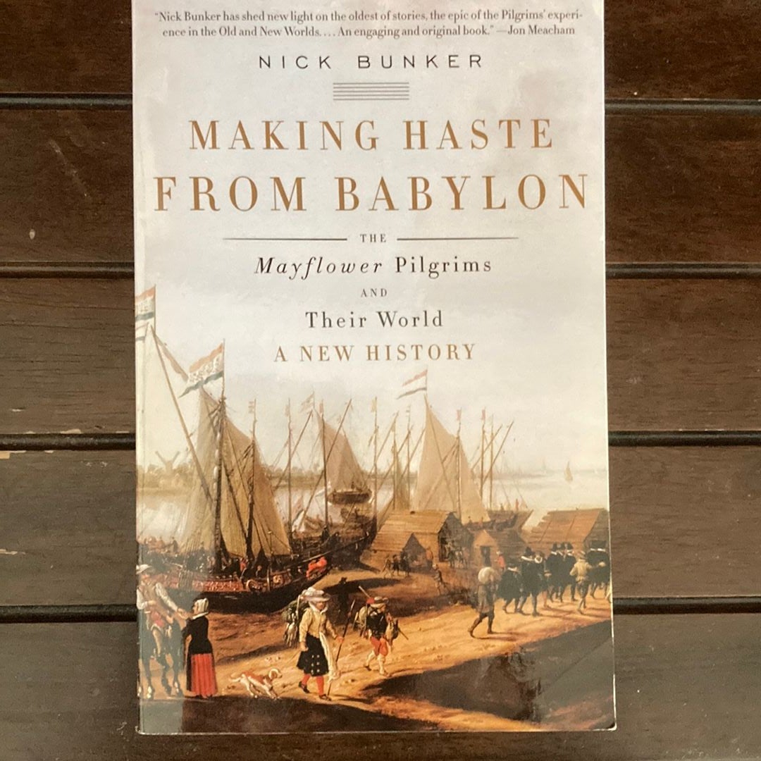 Making Haste from Babylon by Nick Bunker