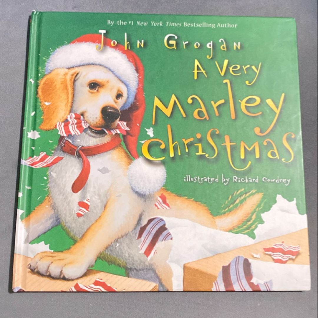A Very Marley Christmas by John Grogan