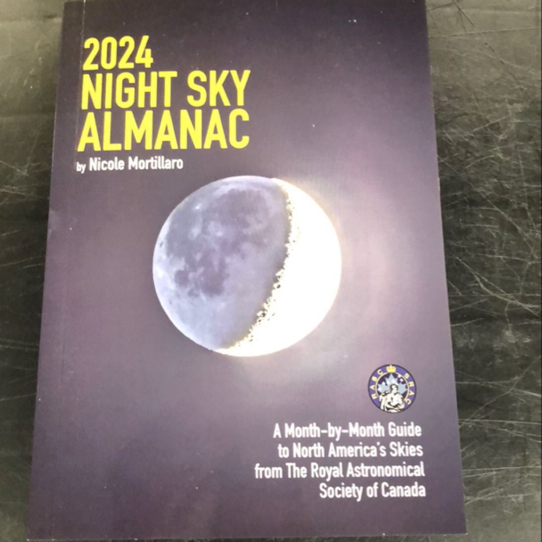 2024 Night Sky Almanac by Nicole Mortillaro