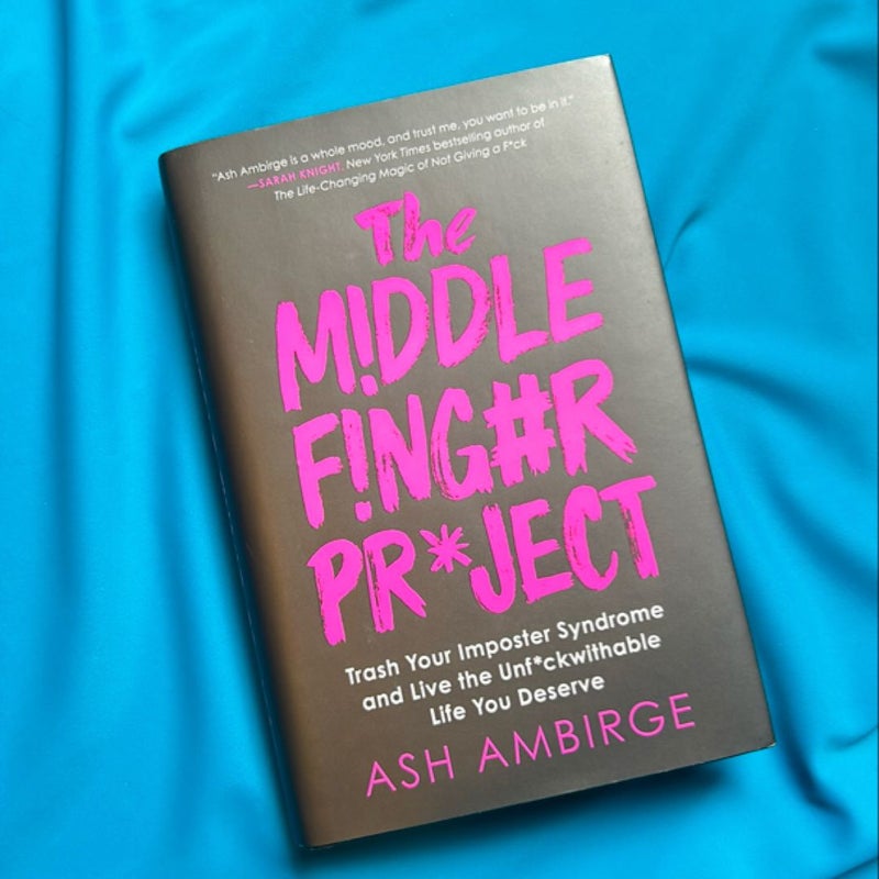 The Middle Finger Project by Ash Ambirge