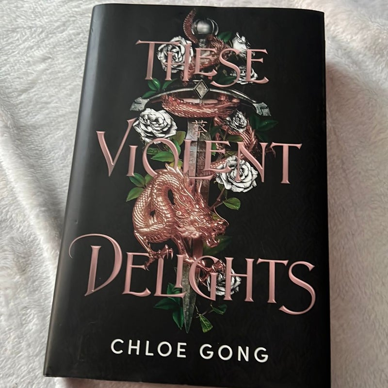 These Violent Delights by Chloe Gong, Hardcover | Pangobooks