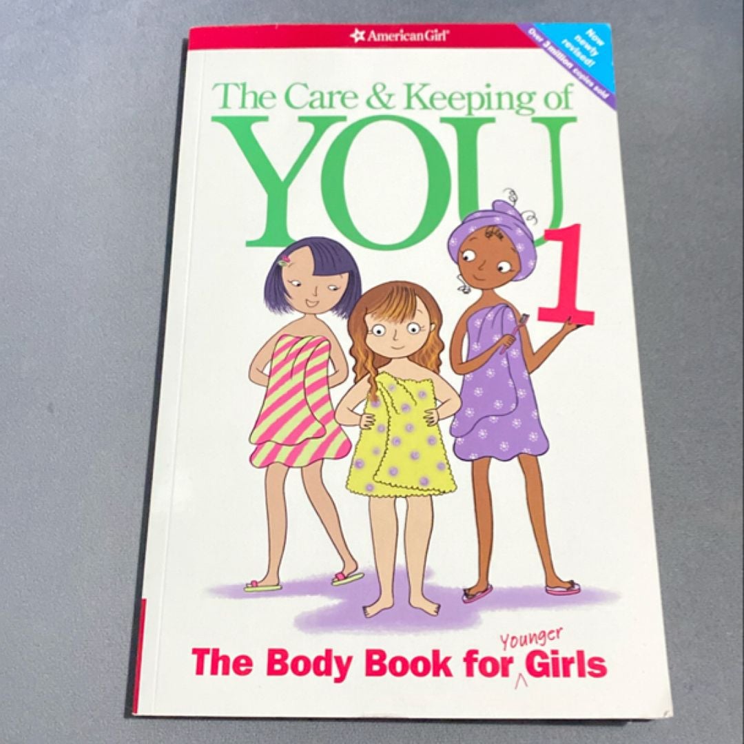 The Care and Keeping of You 1 by Valorie Schaefer