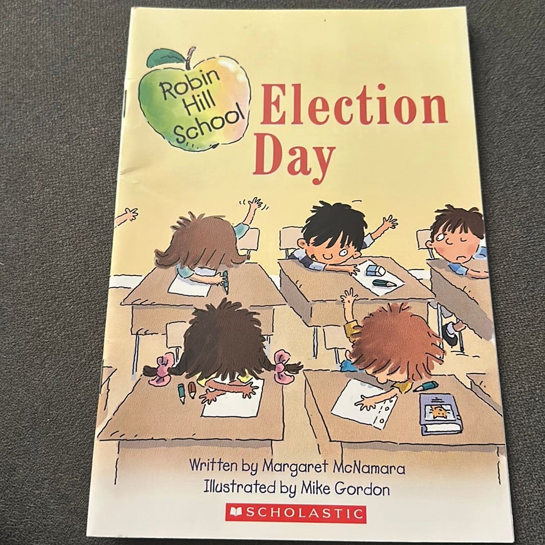 Robin Hill School: Election Day by Margaret McNamara, Paperback ...