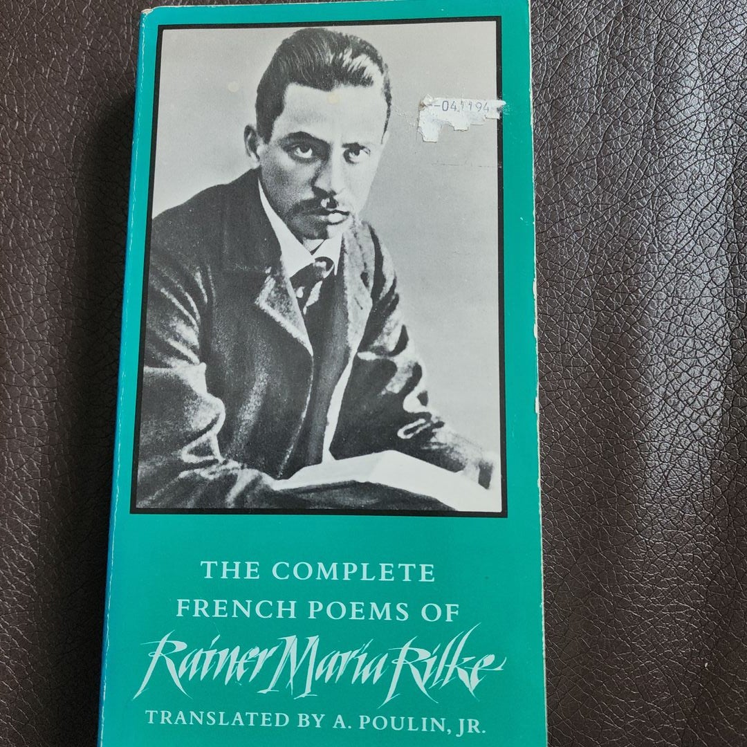 The Complete French Poems by Rainer M. Rilke, Paperback | Pangobooks