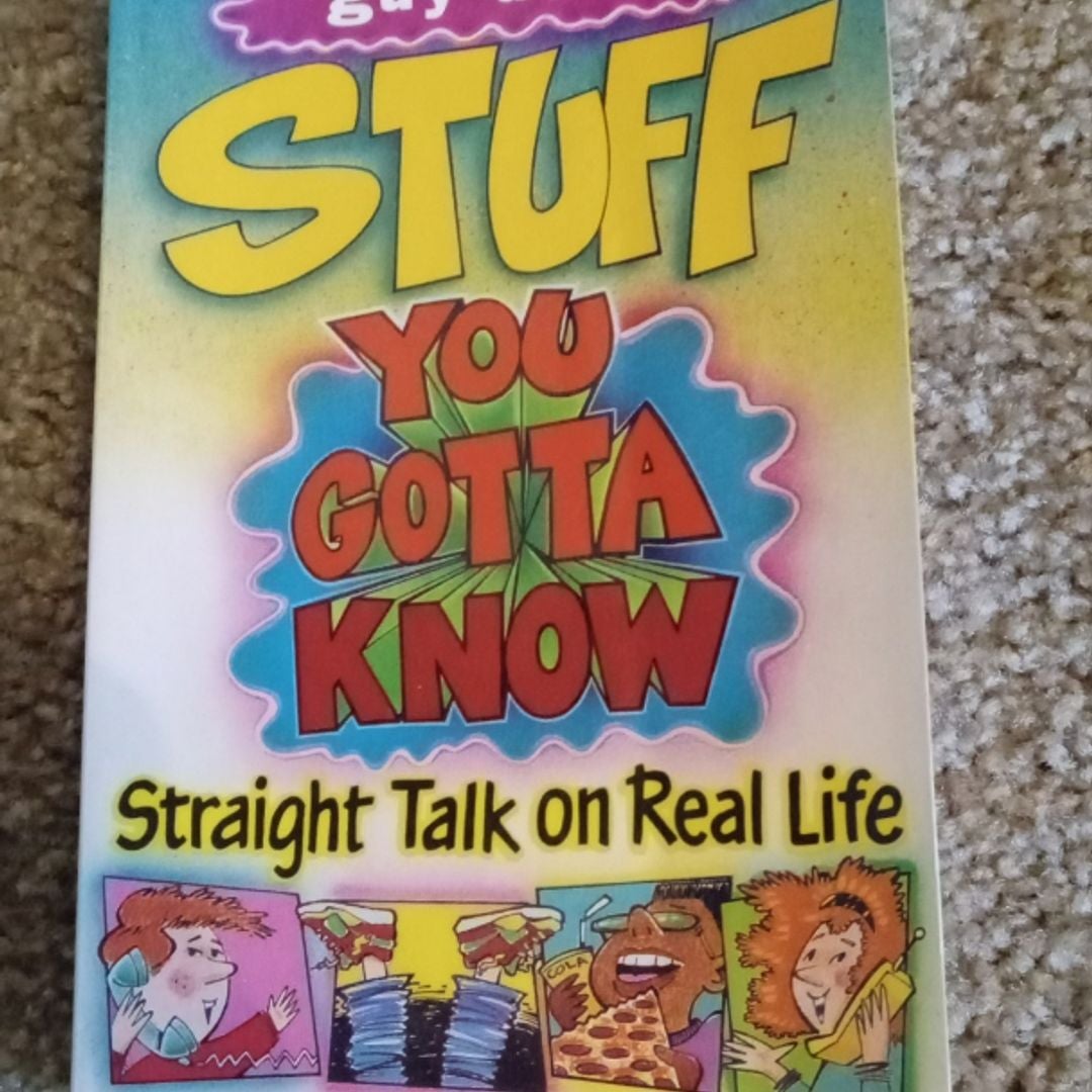 Stuff You Gotta Know by Guy Rice Doud