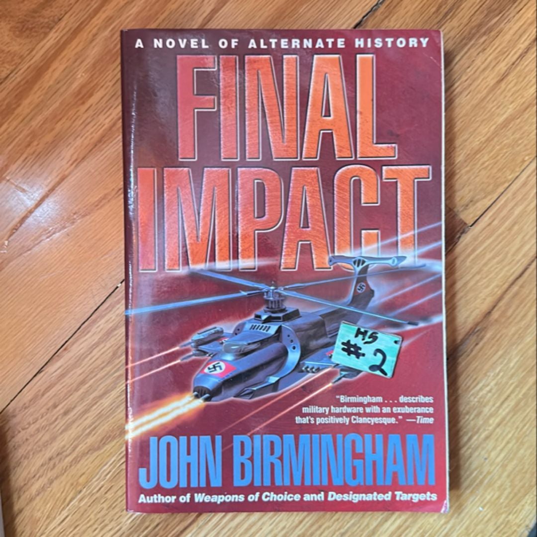 Final Impact by John Birmingham