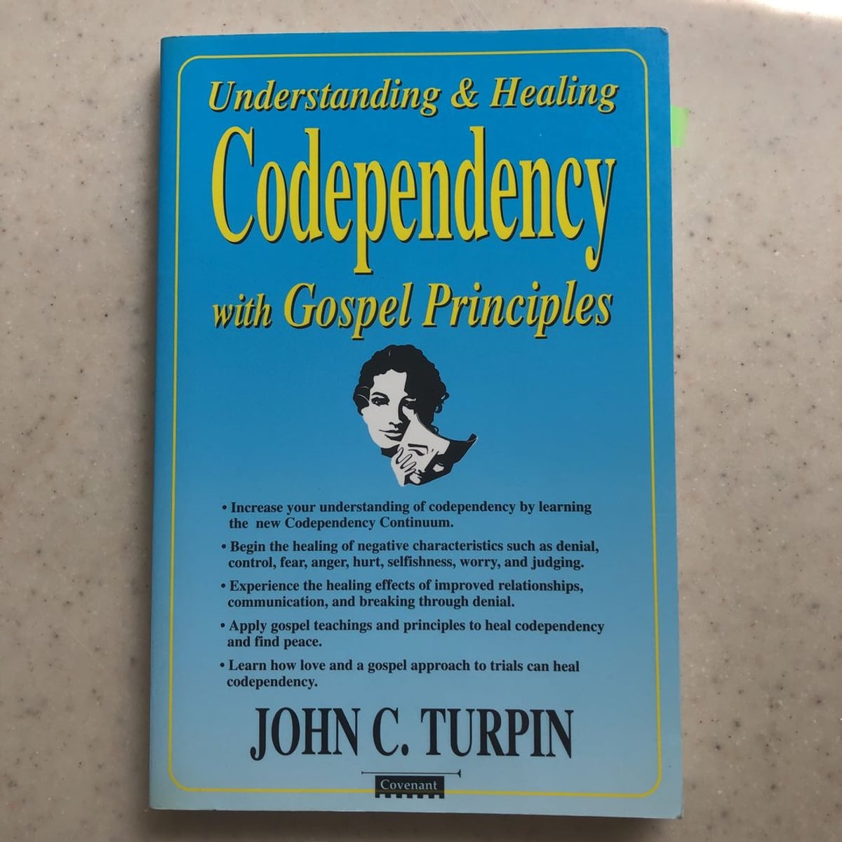 Understanding and Healing Codependency with Gospel Principles by John C ...