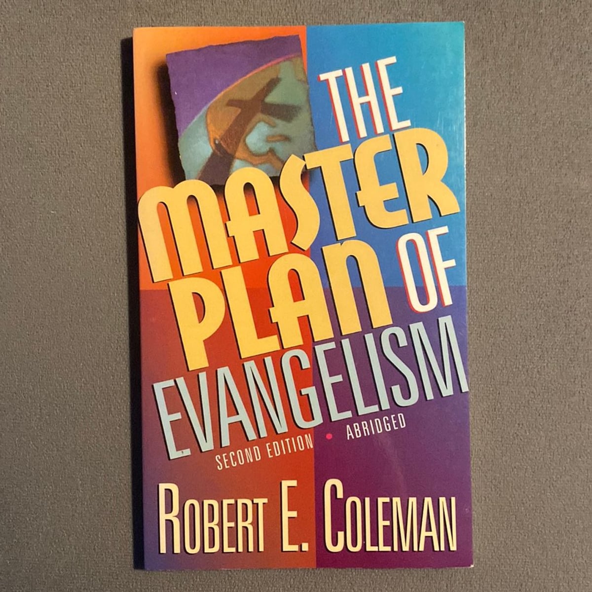 The Master Plan of Evangelism by Robert E. Coleman, Paperback | Pangobooks