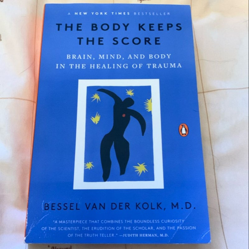 The Body Keeps the Score by Bessel van der Kolk