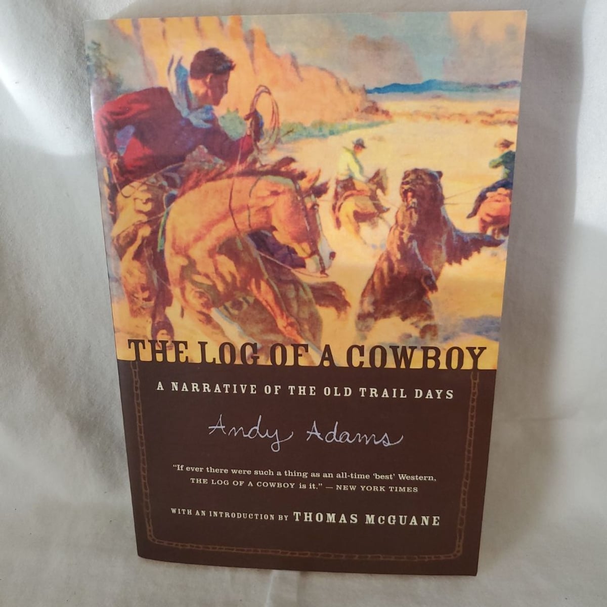 The Log of a Cowboy by Andy Adams