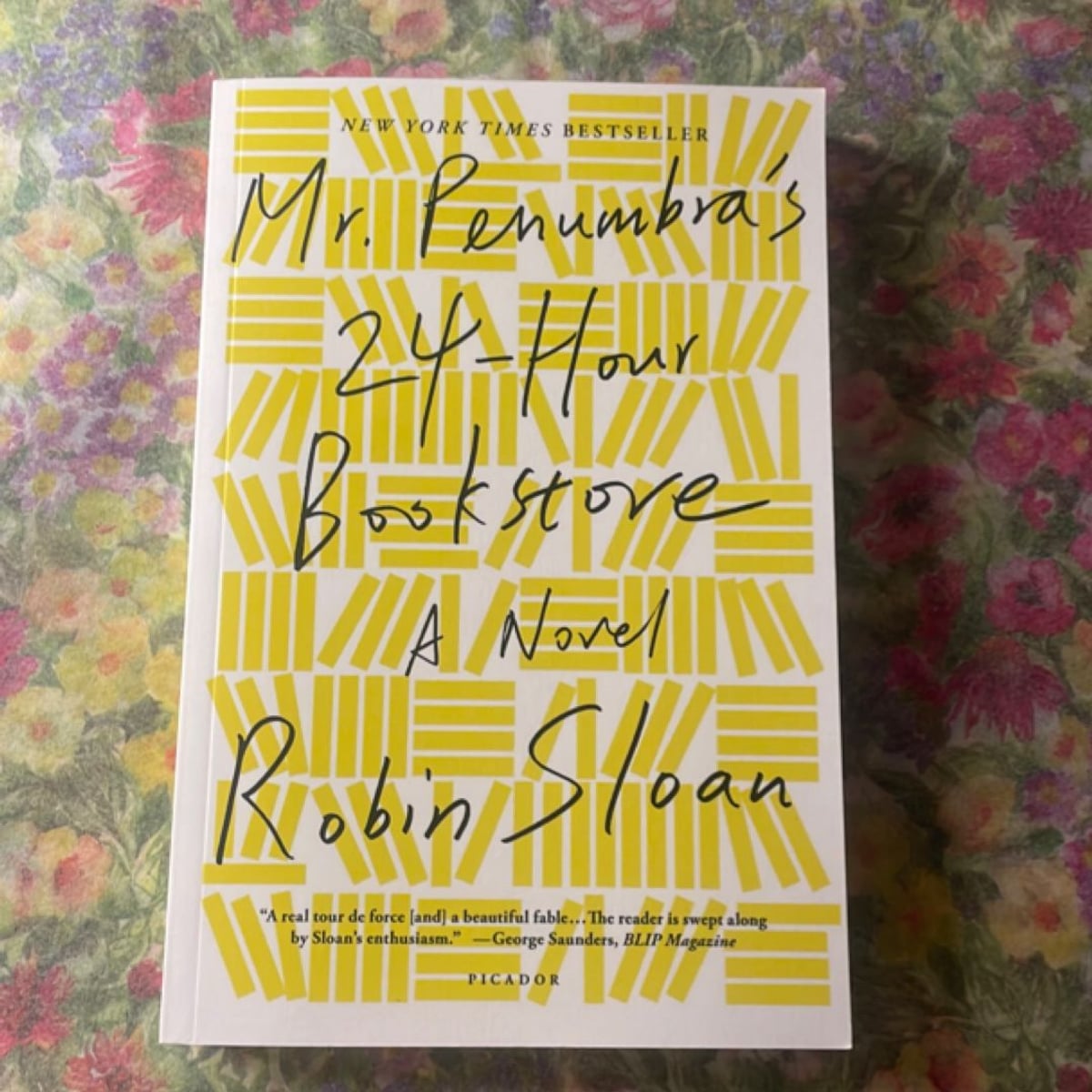 Mr. Penumbra's 24-Hour Bookstore by Robin Sloan