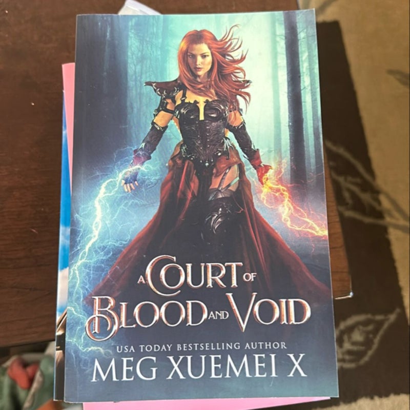 A Court of Blood and Void by Meg Xuemei X
