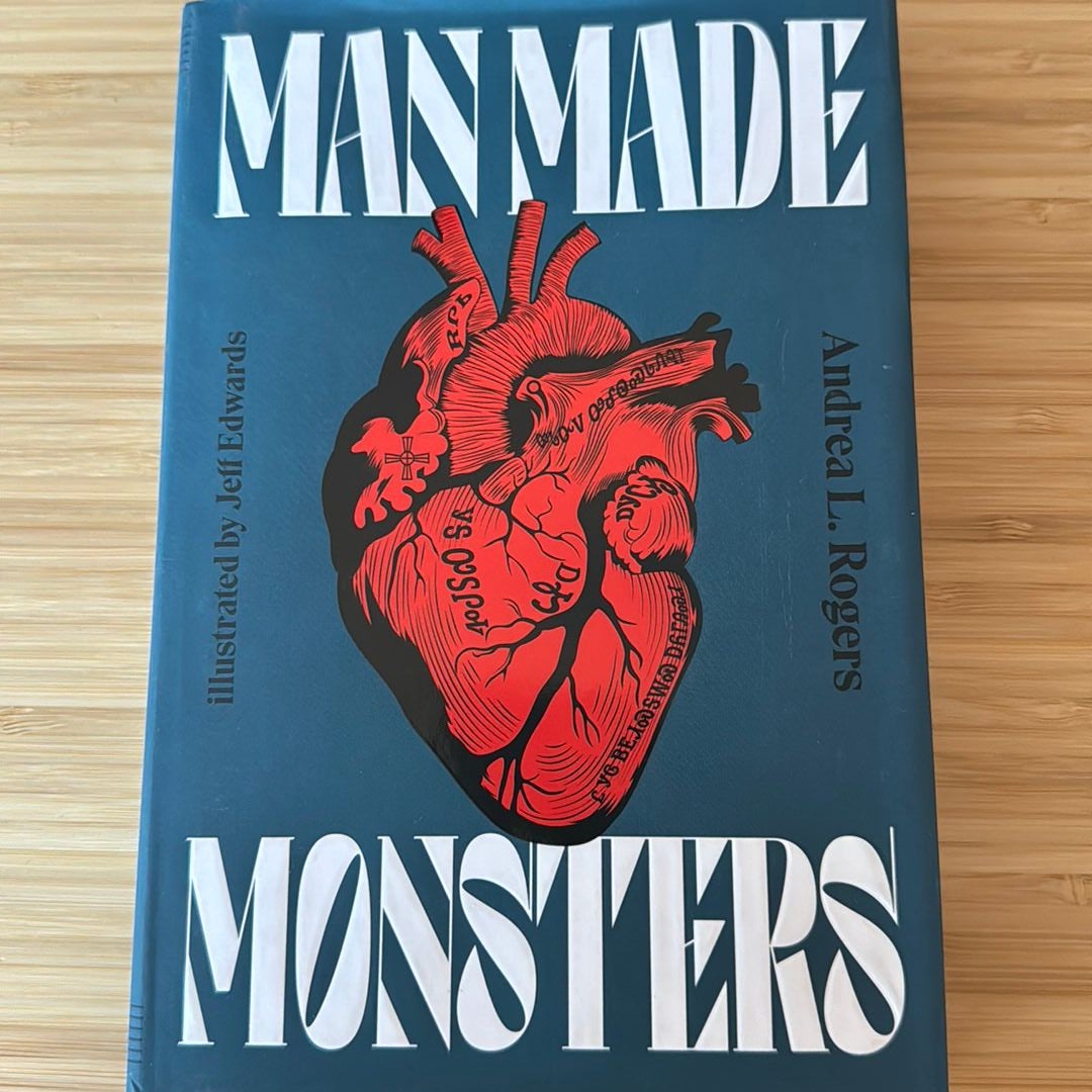 Man Made Monsters by Andrea Rogers, Hardcover | Pangobooks