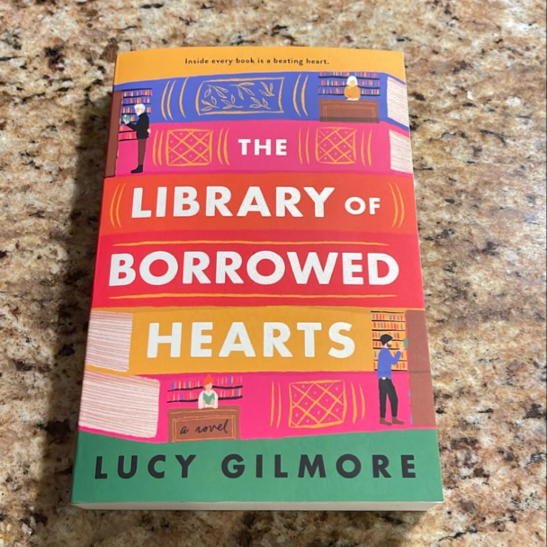 The Library of Borrowed Hearts by Lucy Gilmore, Paperback | Pangobooks