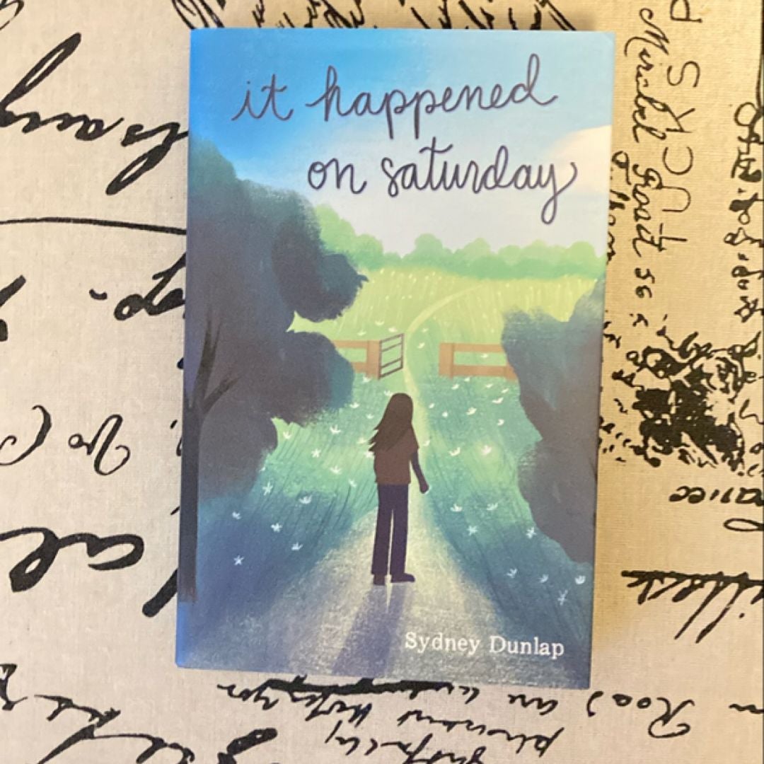 It Happened on Saturday by Sydney Dunlap