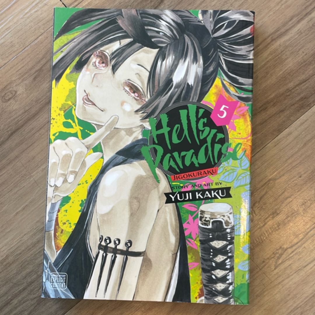 Hell's Paradise: Jigokuraku, Vol. 5 by Yuji Kaku