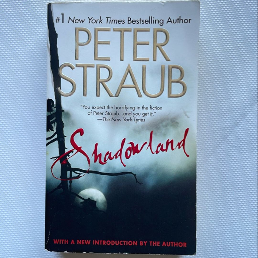 Shadowland by Peter Straub