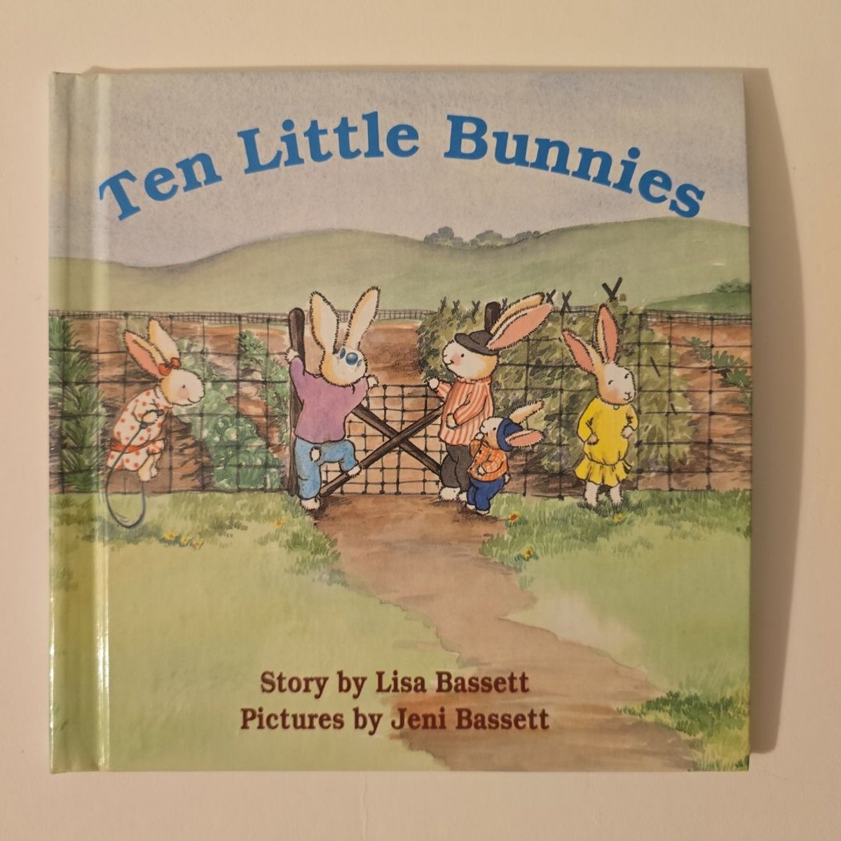 Ten Little Bunnies by Lisa Bassett, Jeni Bassett