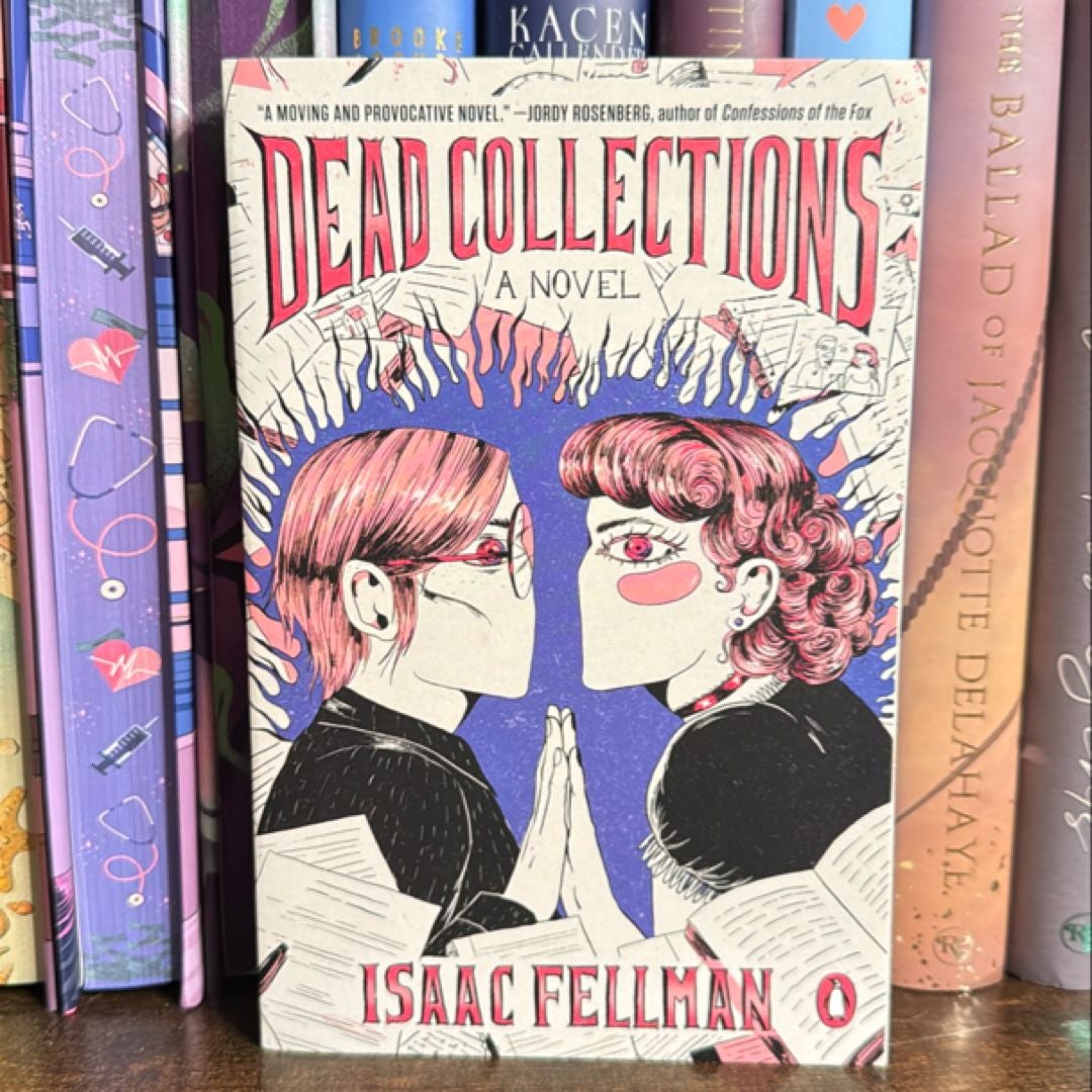 Dead Collections by Isaac Fellman