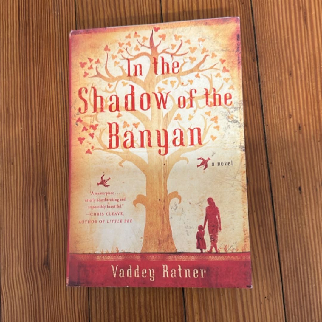 In the Shadow of the Banyan (First Edition, First Printing) by Vaddey ...