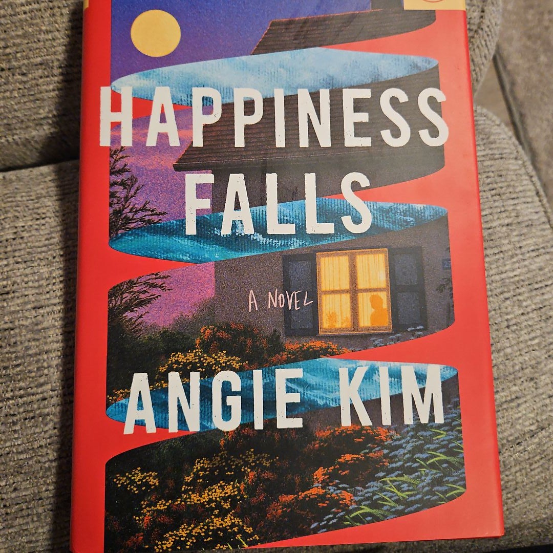 Happiness Falls by Angie Kim