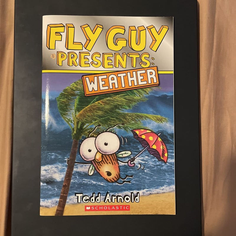 Fly Guy Presents Weather by Tedd Arnold, Paperback | Pangobooks
