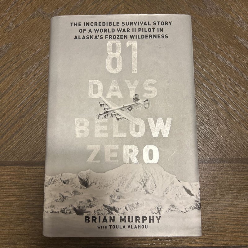 81 Days Below Zero by Brian Murphy , Hardcover | Pangobooks