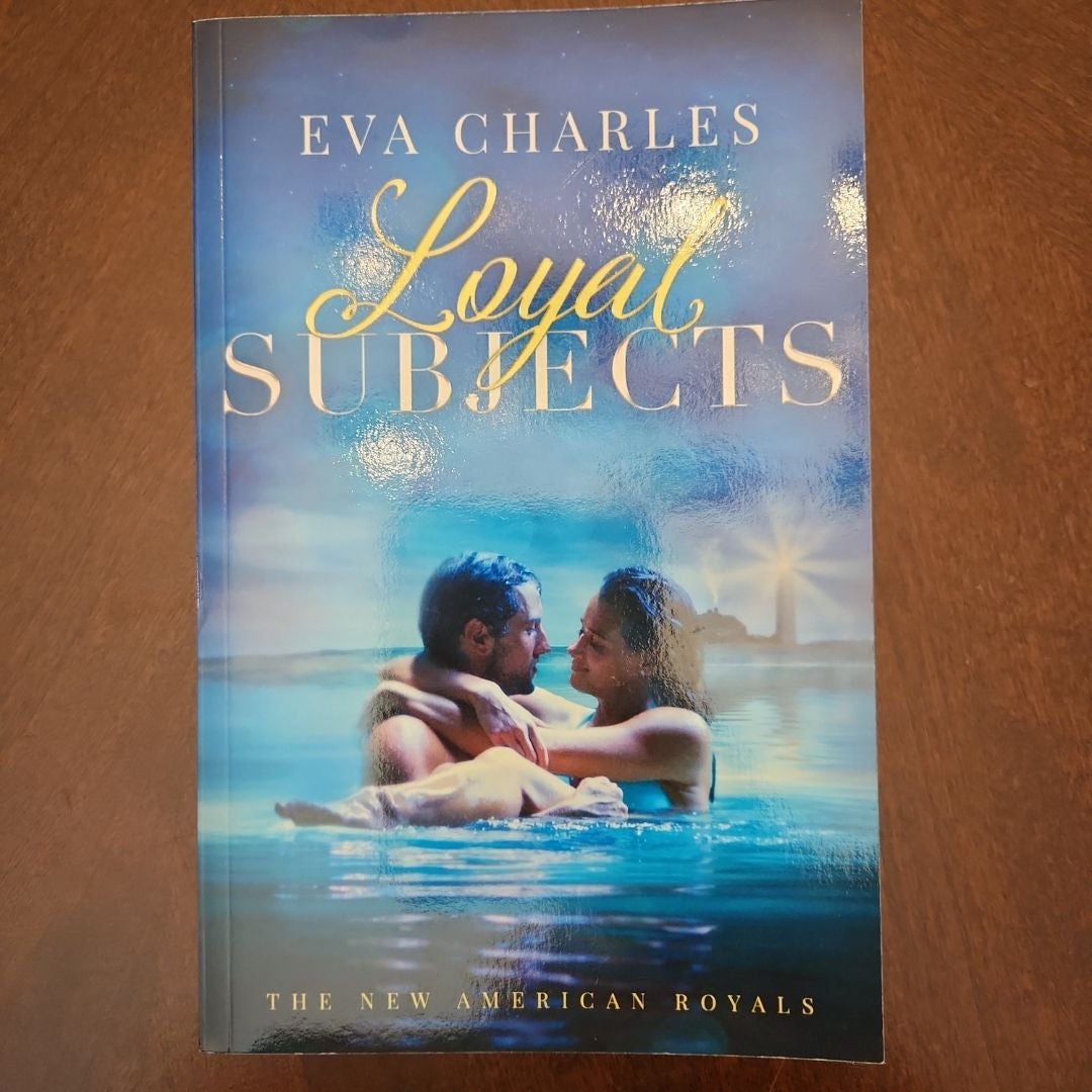 Loyal Subjects by Eva Charles