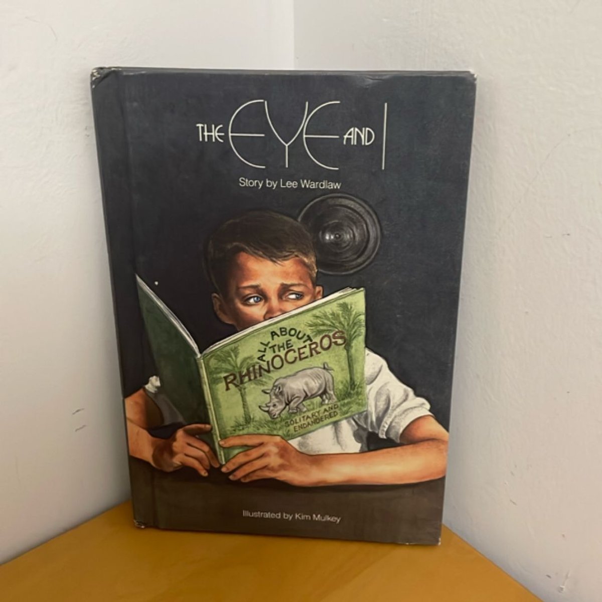The Eye and I by Lee Wardlaw