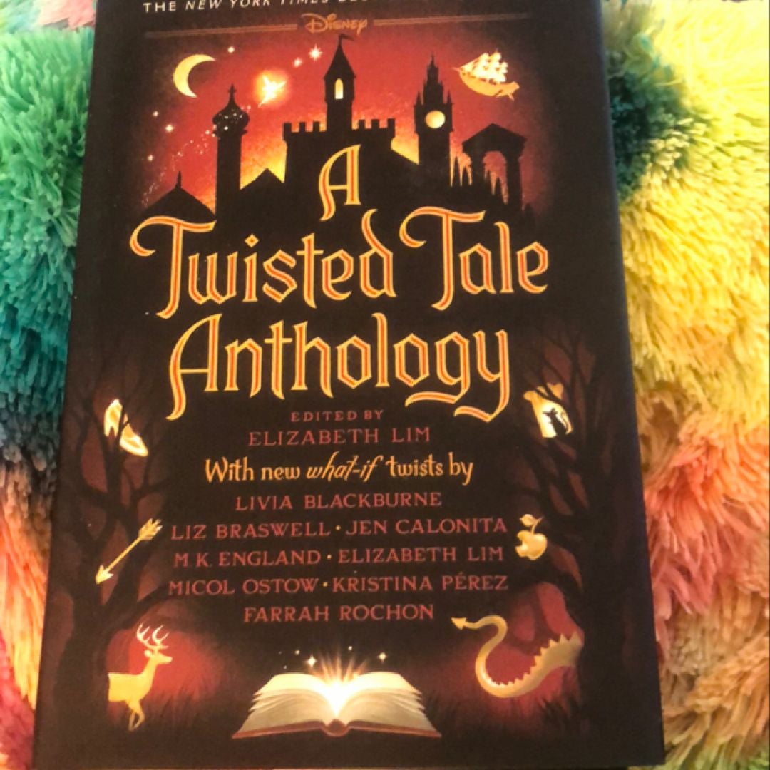 A Twisted Tale Anthology by Elizabeth Lim