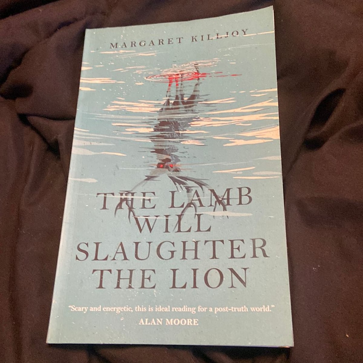 The Lamb Will Slaughter the Lion by Margaret Killjoy, Paperback ...