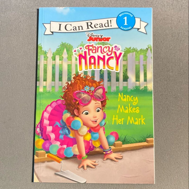 Disney Junior Fancy Nancy: Nancy Makes Her Mark by Nancy Parent ...