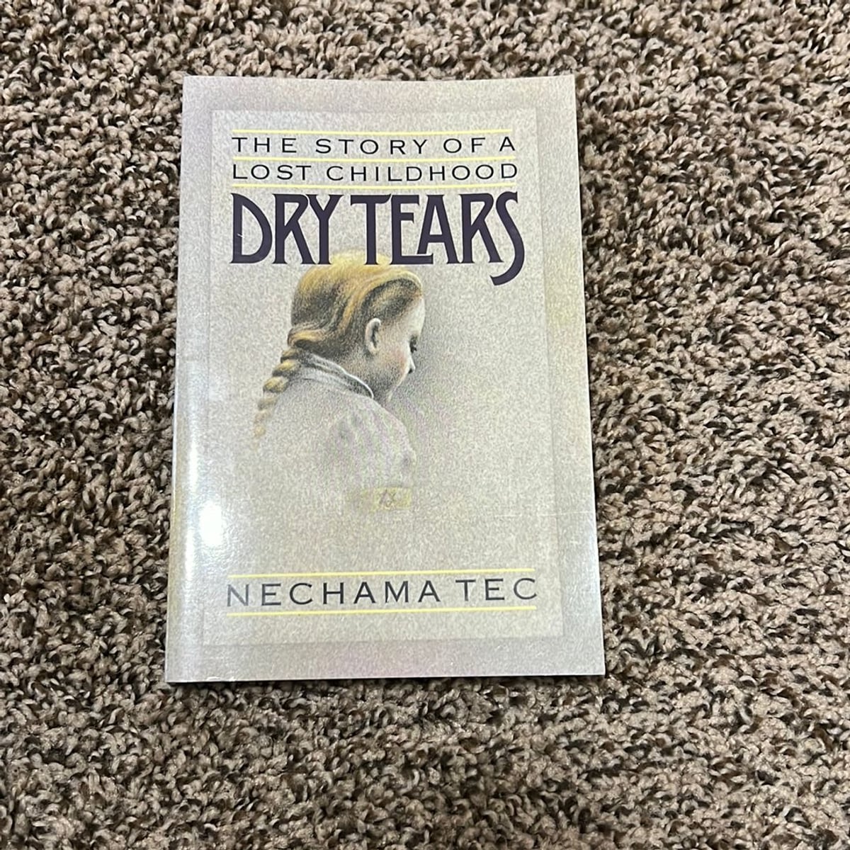 Dry Tears by Nechama Tec