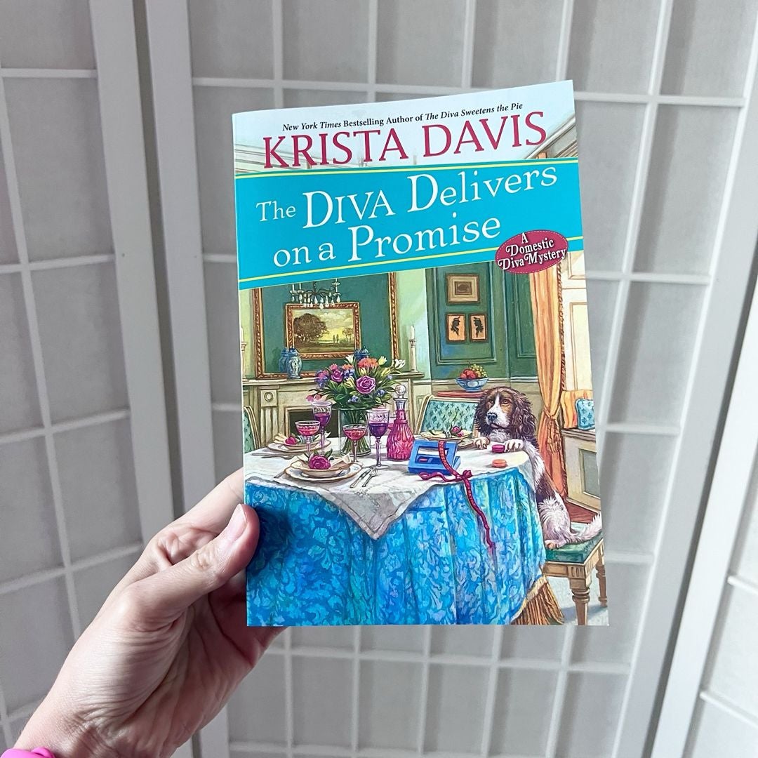 The Diva Delivers on a Promise by Krista Davis