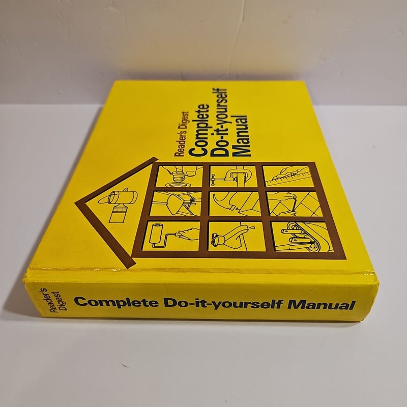 Complete Do-It-Yourself Manual by Reader's Digest Editors