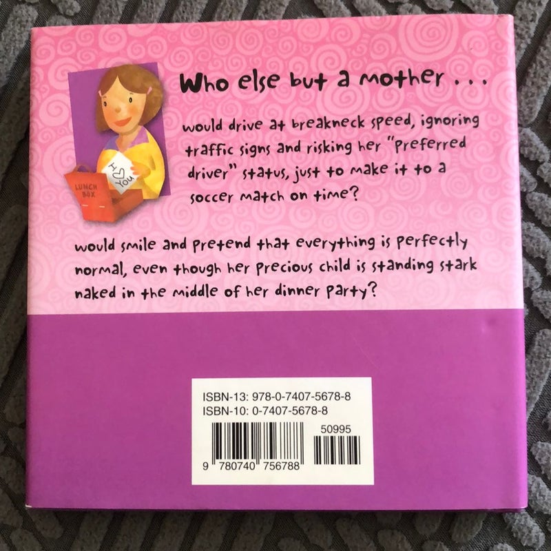 Who Else but a Mother? by Cathy Hamilton, Hardcover | Pangobooks