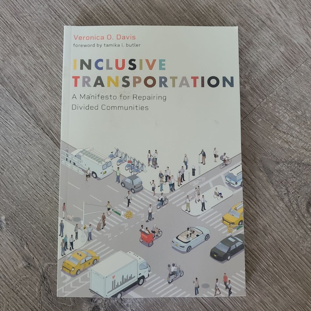 Inclusive Transportation by Veronica Davis, tamika l. butler