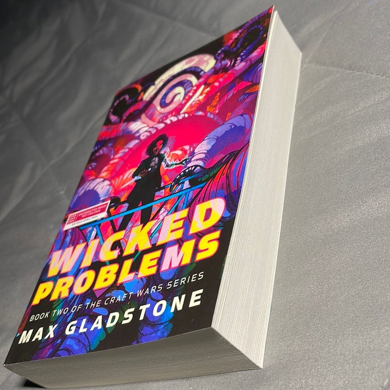 Wicked Problems ARC by Max Gladstone, Paperback | Pangobooks