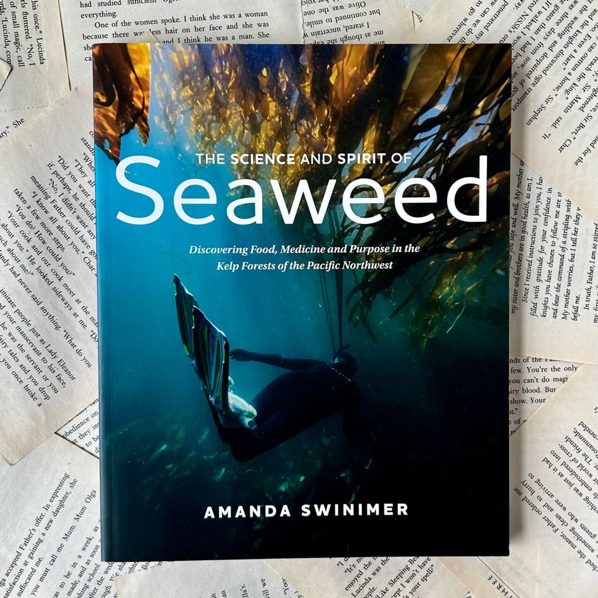The Science and Spirit of Seaweed by Amanda Swinimer, Paperback ...