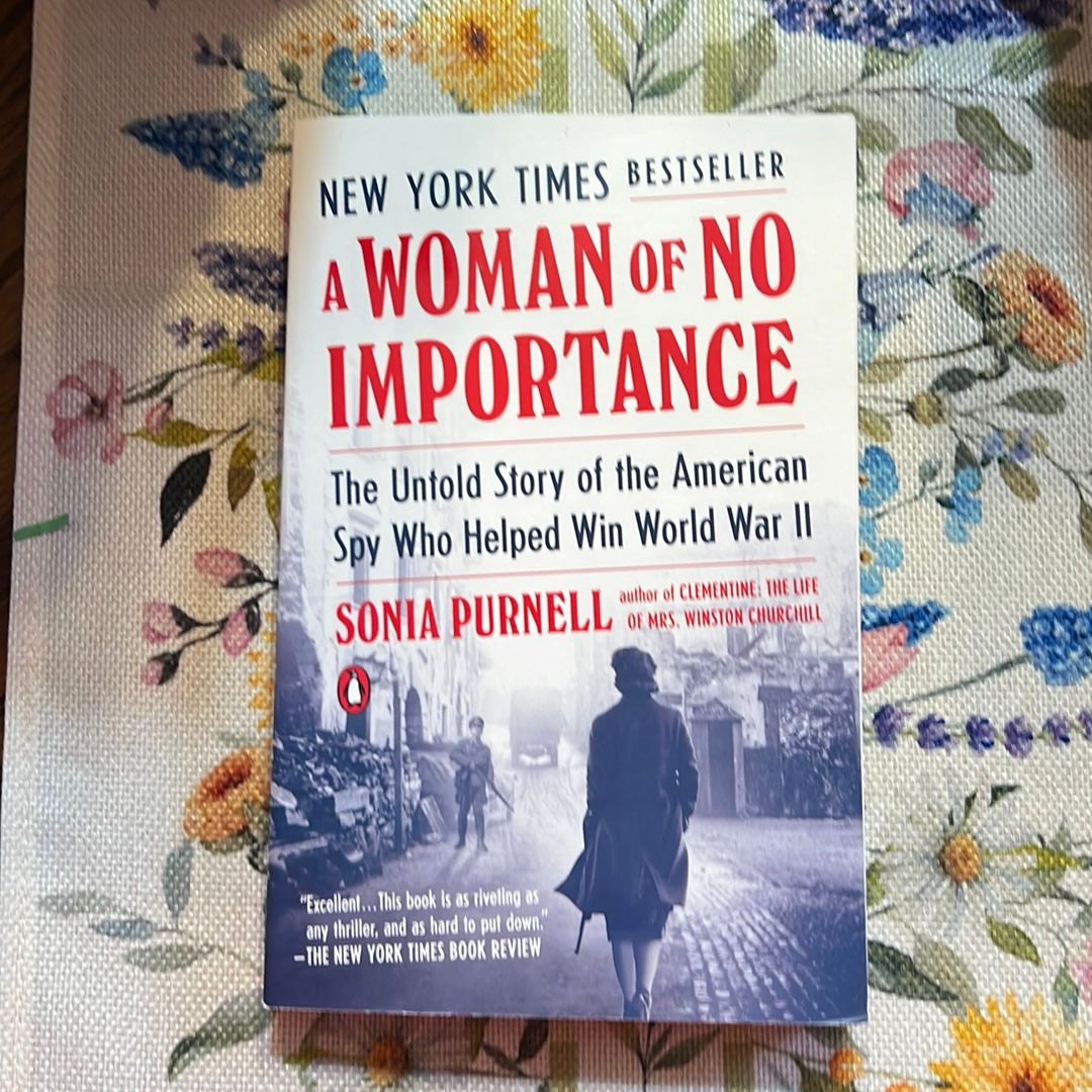 A Woman of No Importance by Sonia Purnell, Paperback | Pangobooks