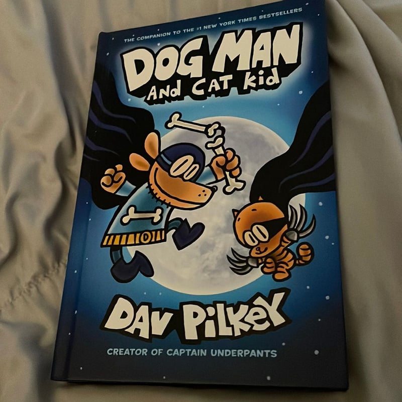 Dog Man and Cat Kid by Dav Pilkey