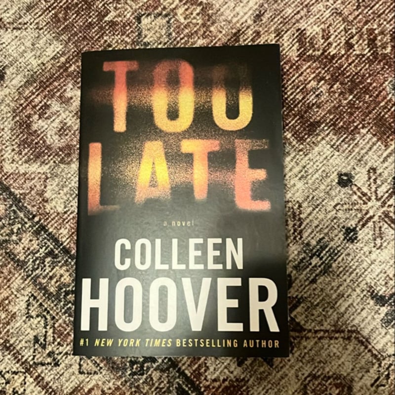 Too Late by Colleen Hoover, Paperback | Pangobooks