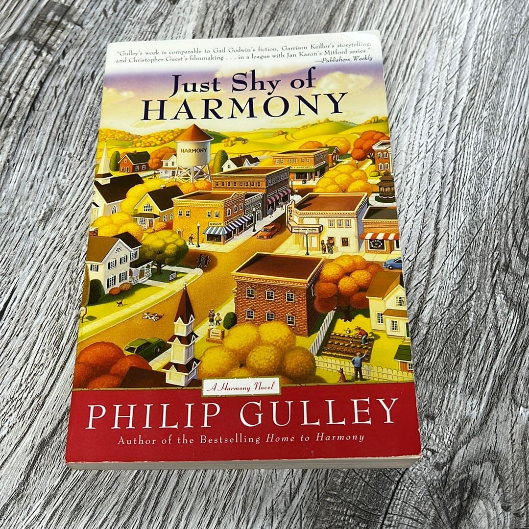 Just Shy of Harmony by Philip Gulley