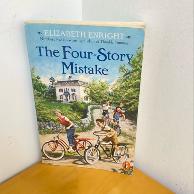 The Four-Story Mistake by Elizabeth Enright