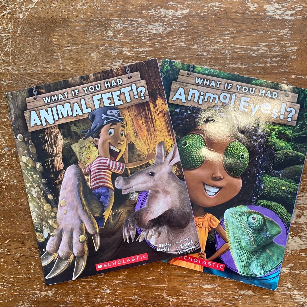 What If You Had Animal Feet? by Sandra Markle