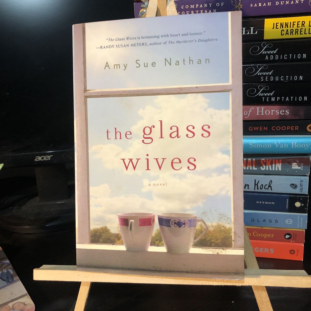 The Glass Wives by Amy Sue Nathan